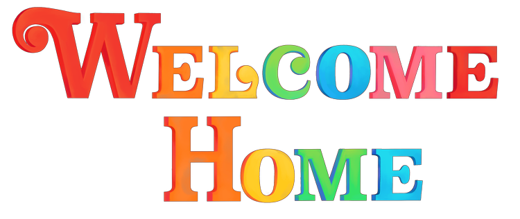 What's Welcome Home? — Welcome Home