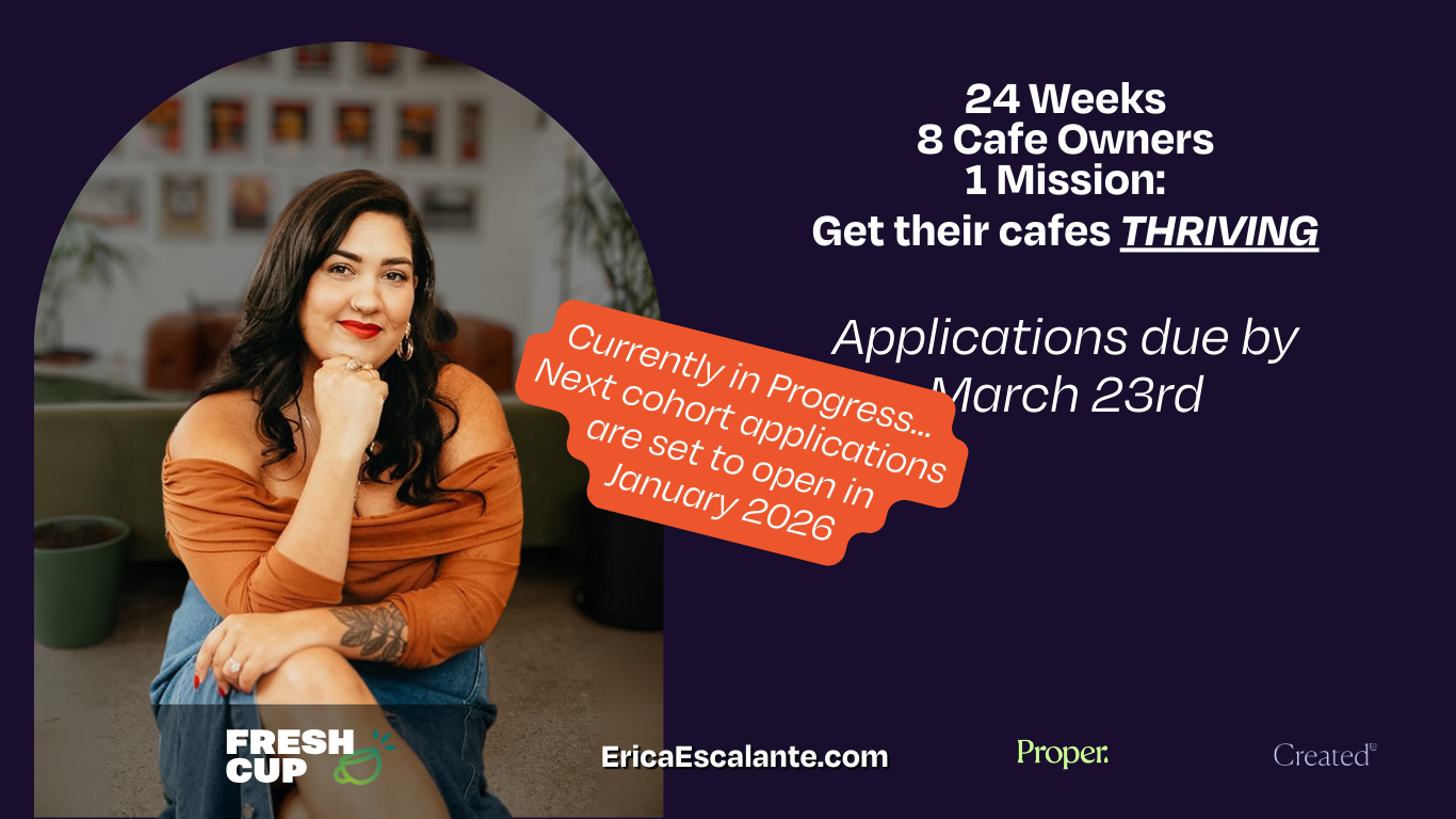 Reina Cafe Accelerator – Grow Your Cafe Business — ericaescalante.com