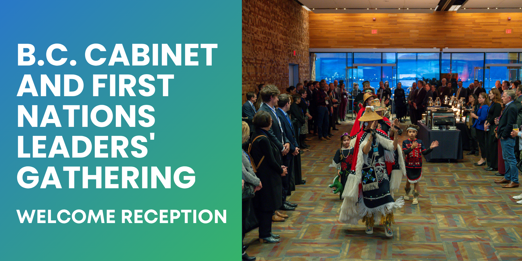 First Nations Leaders Gathering Welcome Reception — Business Council of ...