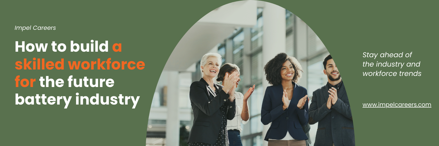 How to build a skilled workforce for the AI-powered Battery industry ...