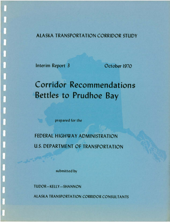 Alaska Transportation Corridor Studies — North Slope Railroad Company