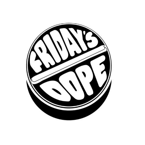 friday's dope