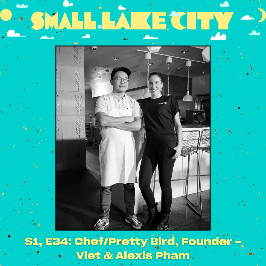 Chef/ Pretty Bird Founder - Viet Pham and Alexis Pham — Small Lake City ...