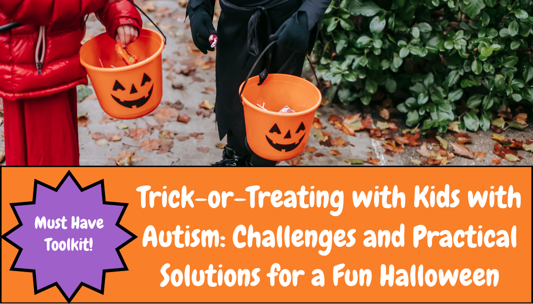 Trick-or-Treating with Kids with Autism: Tips & Solutions — Early ...