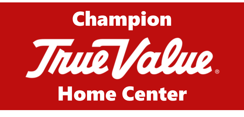 Departments — Champion True Value Hardware Departments — Champion True Value Hardware