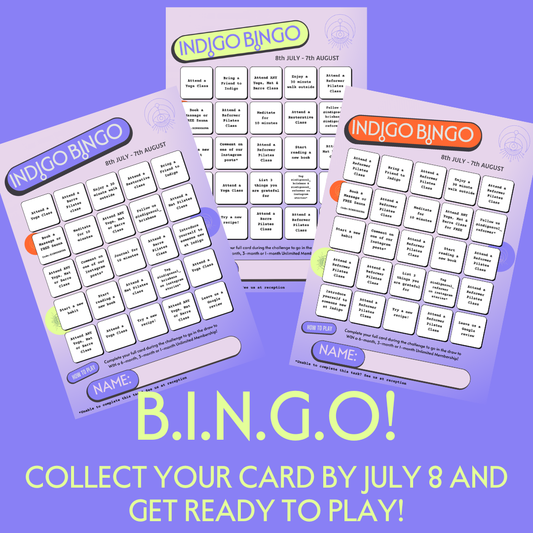 Indigo Bingo — Indigo Soul Wellness | Brisbane Yoga and Pilates