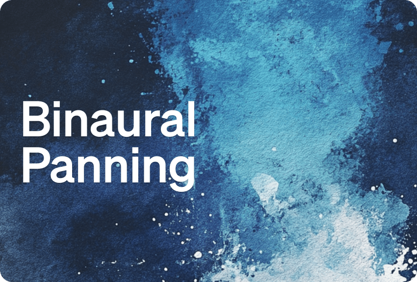 Binaural Panning - How and Why To Use It | Audiocube