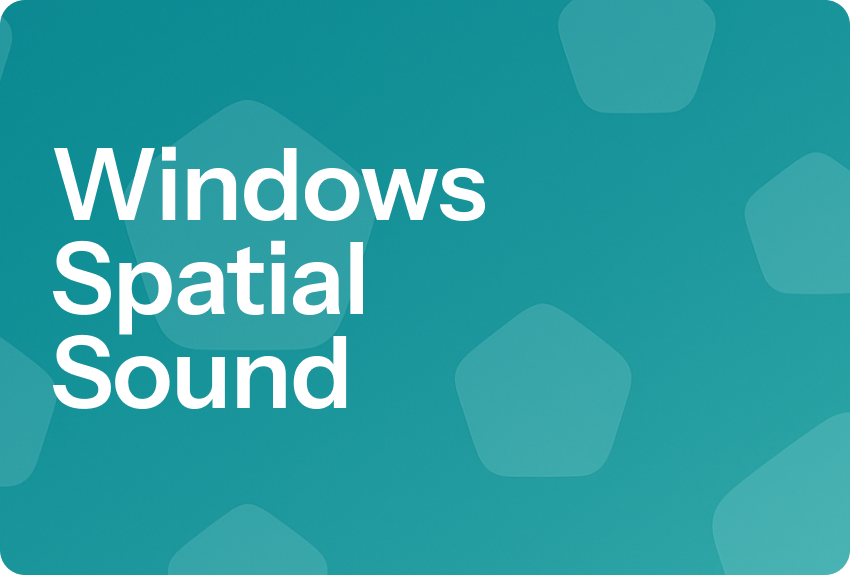 What is Windows Spatial Sound, and How Do You Use It? | Audiocube