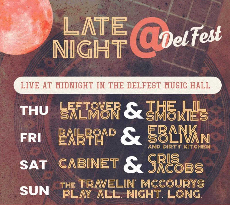 Late Nights — DelFest