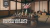 Ochoko Sake Cups: Cultural Elegance