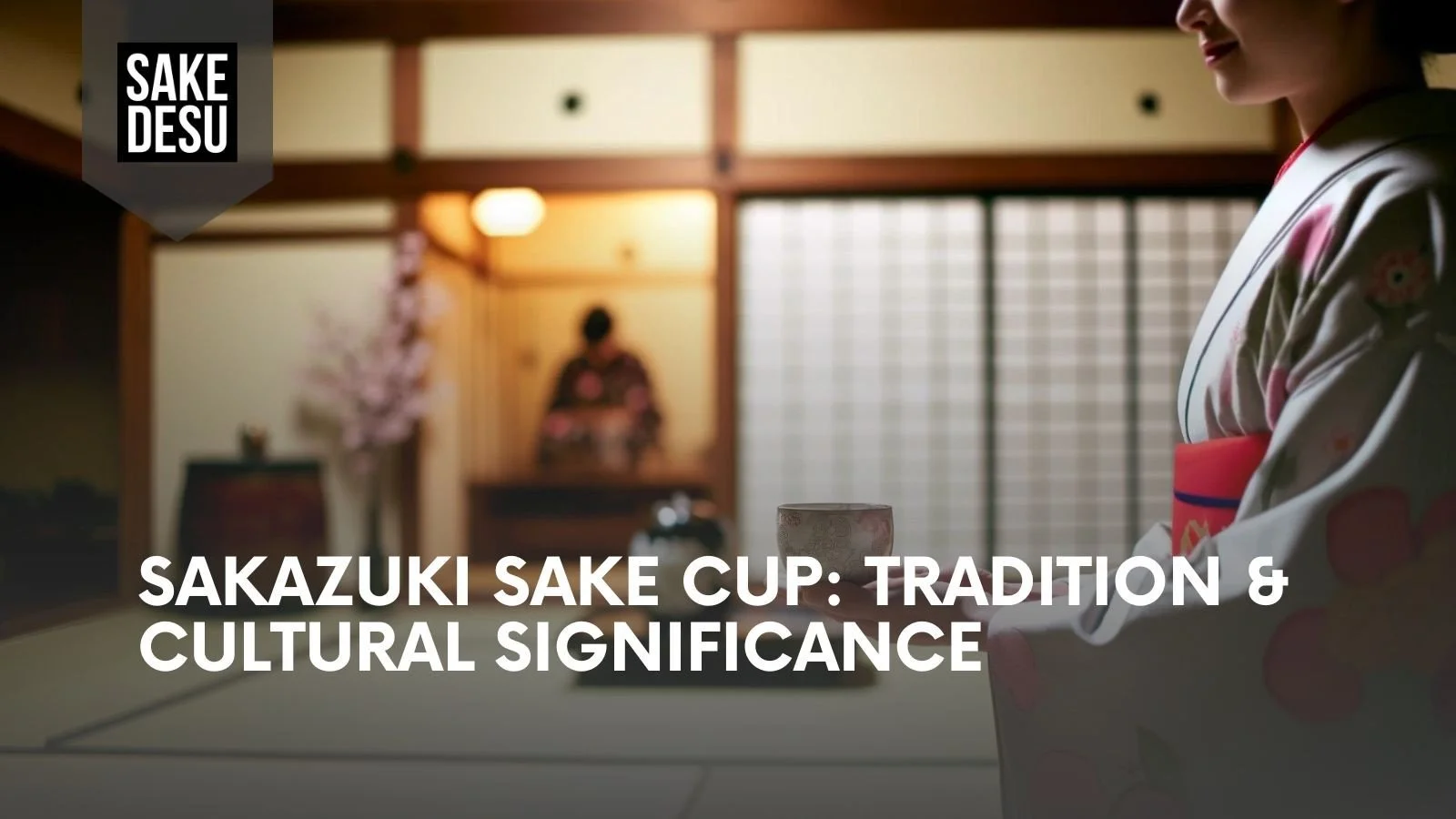 Sakazuki Sake Cup: Tradition & Cultural Significance