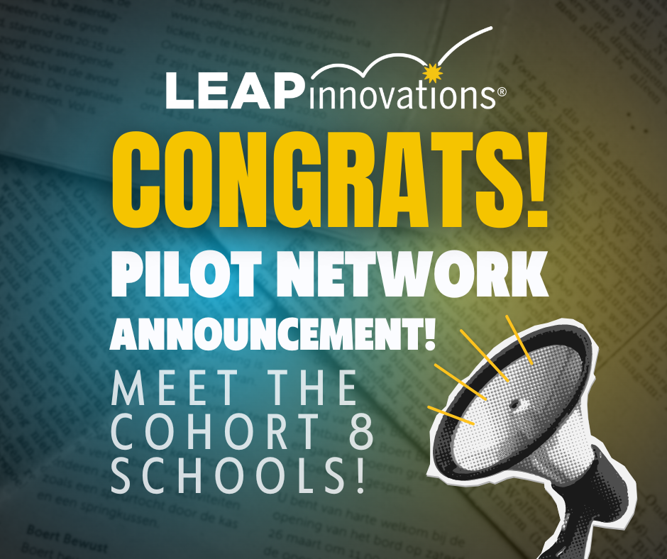 Unveiling Pilot Network Cohort 8! — LEAP Innovations
