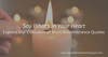 50+ Short Remembrance Quotes to Honour Loved Ones — Dignity Bereavement ...
