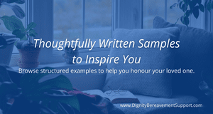20 Short Memorial Tribute Samples to Honour a Loved One — Dignity ...
