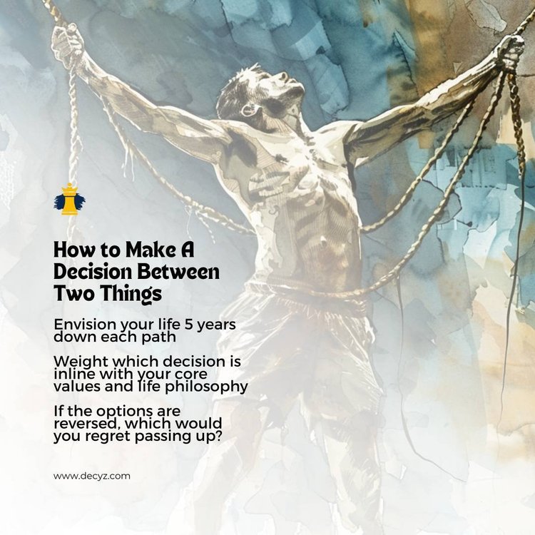 Difficult Decisions In Life And 9 Steps To Deal With Them — Decyz