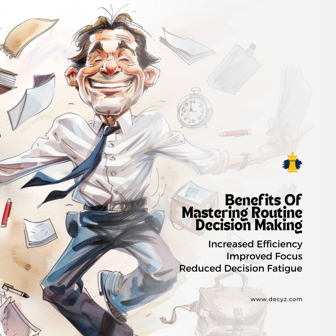 Routine Decisions Suck, But You Can Learn How To Deal With Them! — Decyz