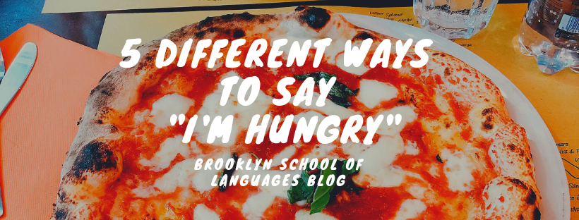 5 Different Ways to Say "I'm Hungry" in English — English Outdoors ...