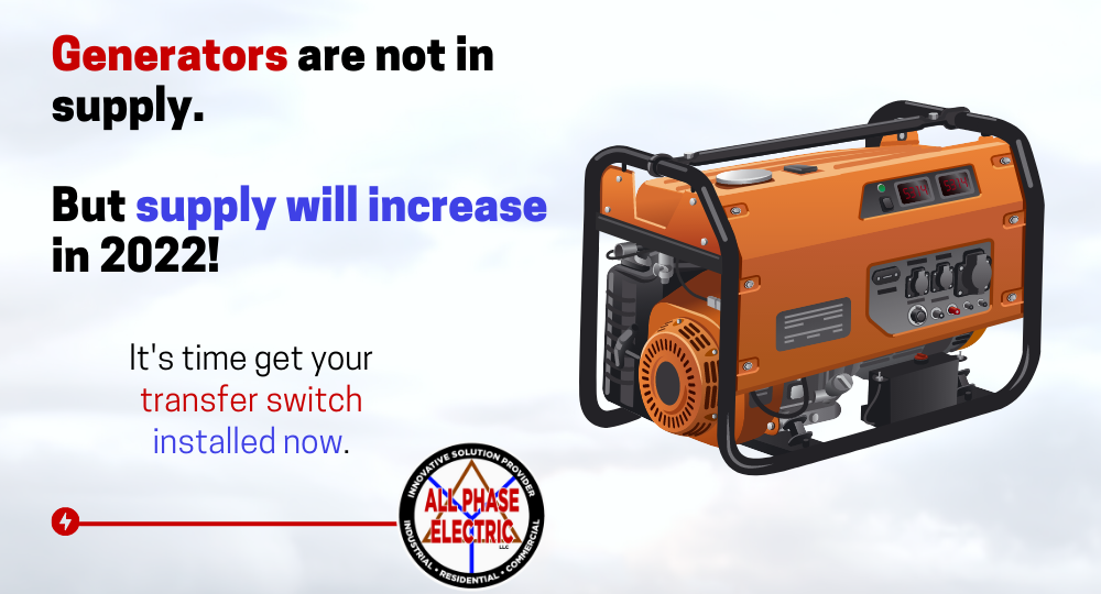 I can't get a generator! — All Phase Electric