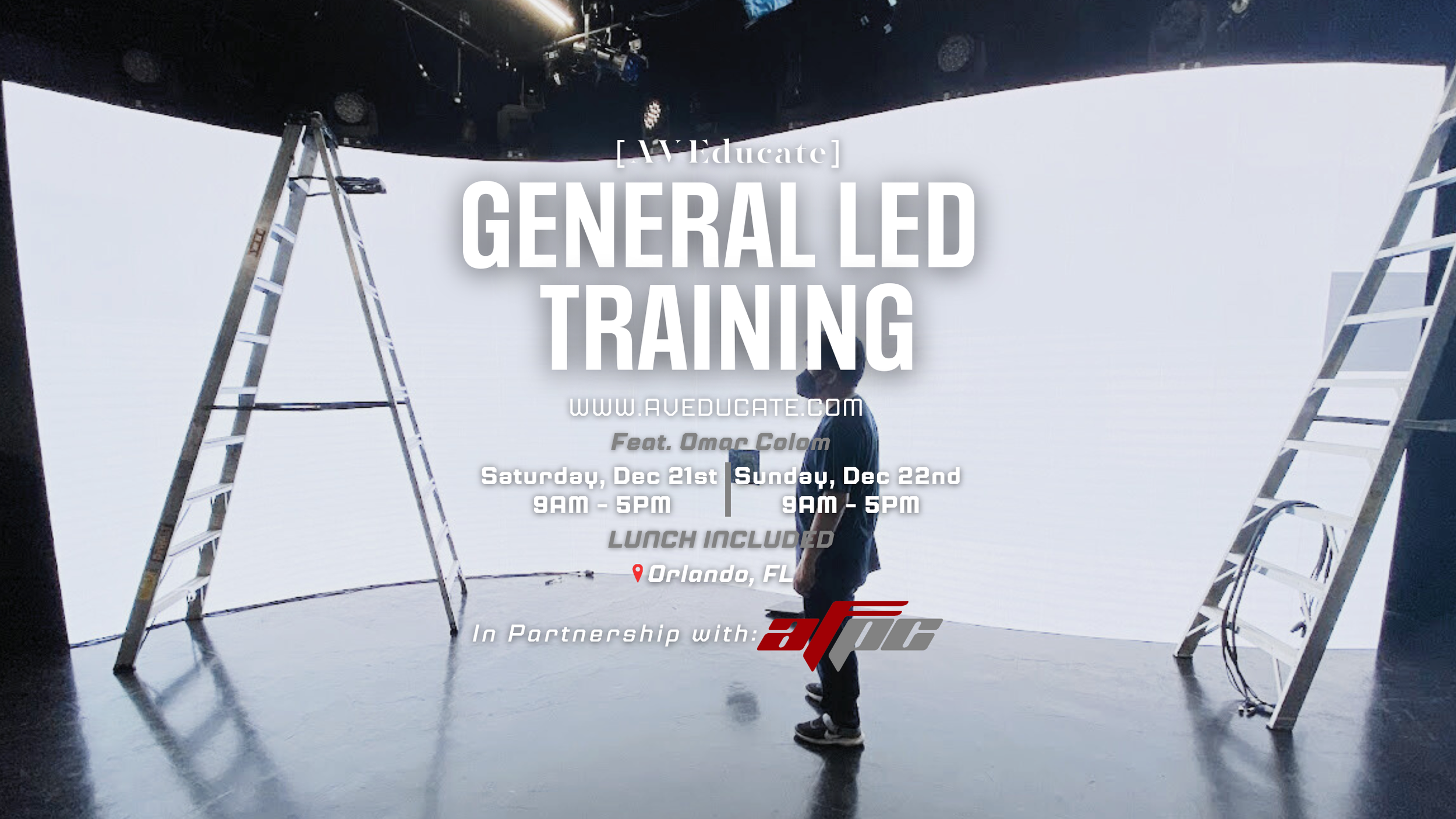 General LED Training — [ AV Educate ]