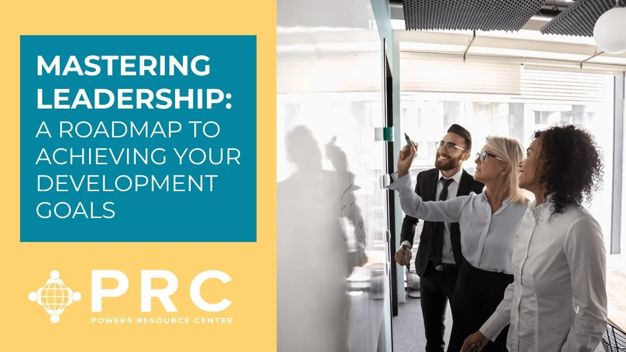 Mastering Leadership to Achieve Goals — PRC