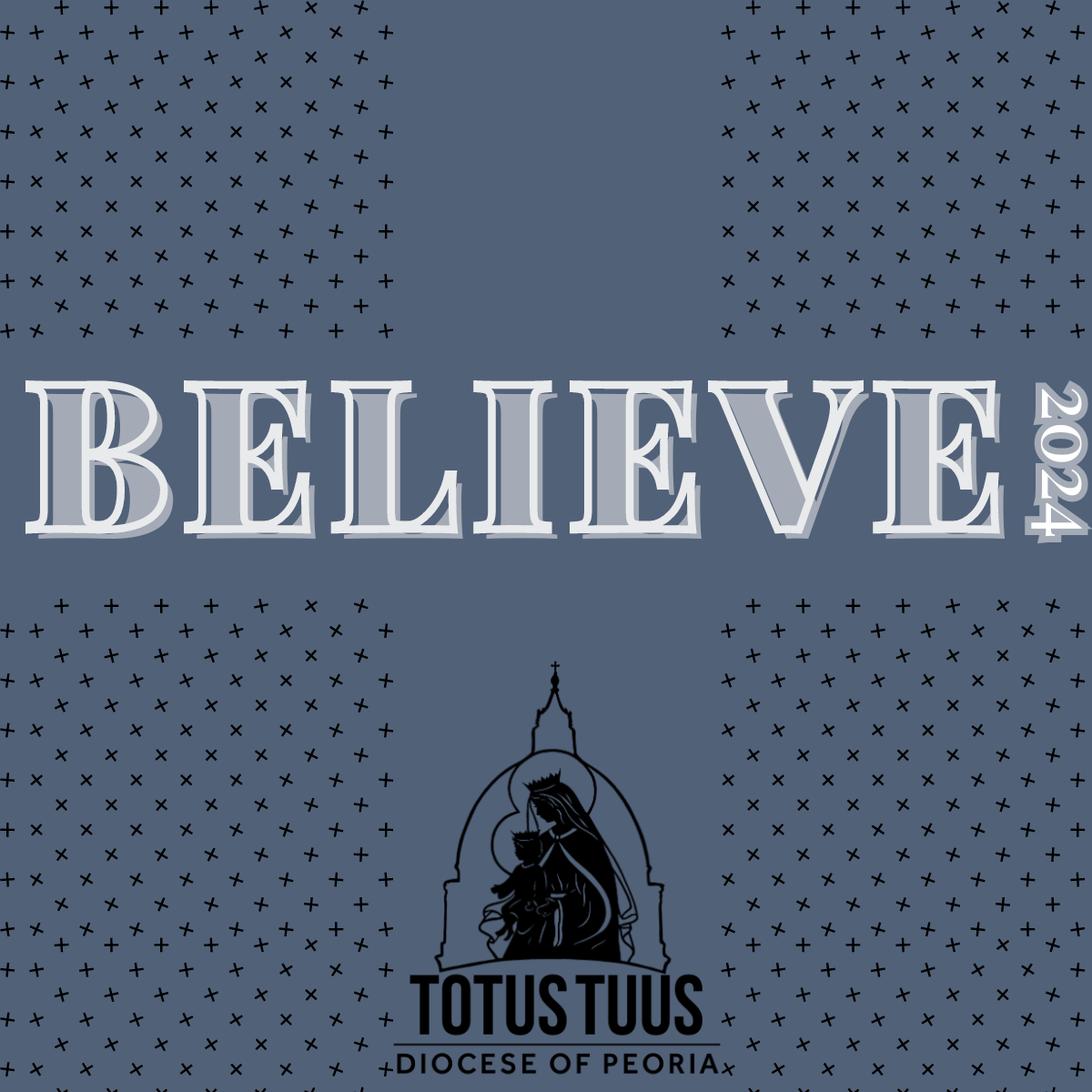 Totus Tuus — Catholic Diocese of Peoria