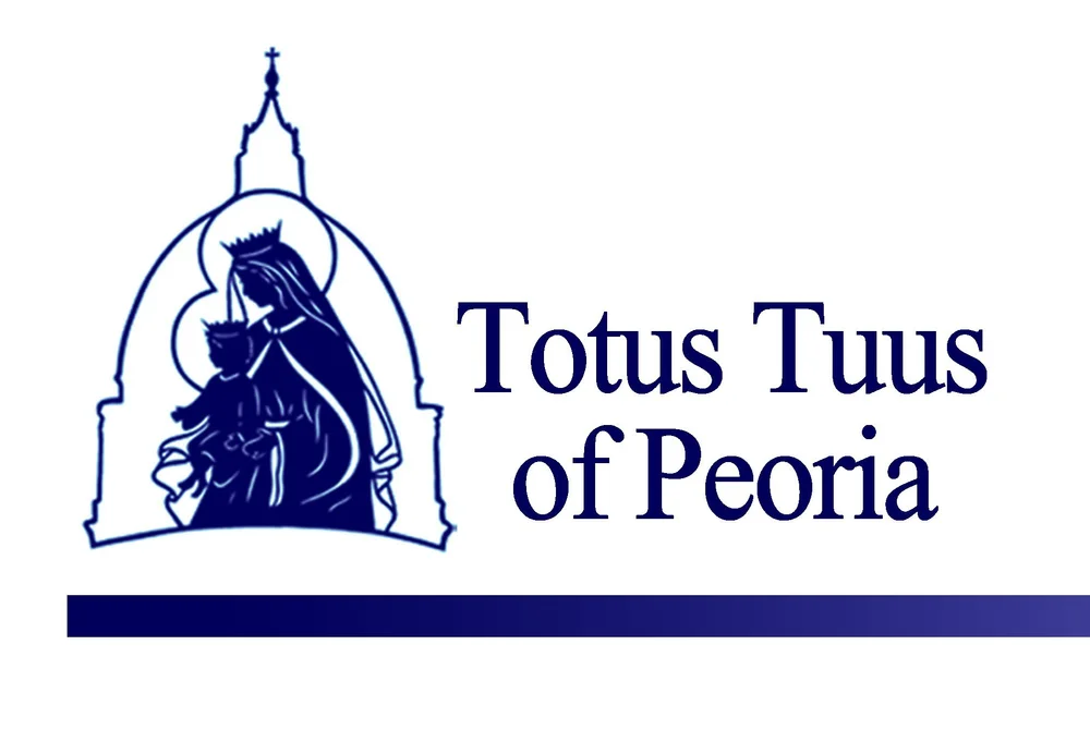 Totus Tuus — Catholic Diocese of Peoria