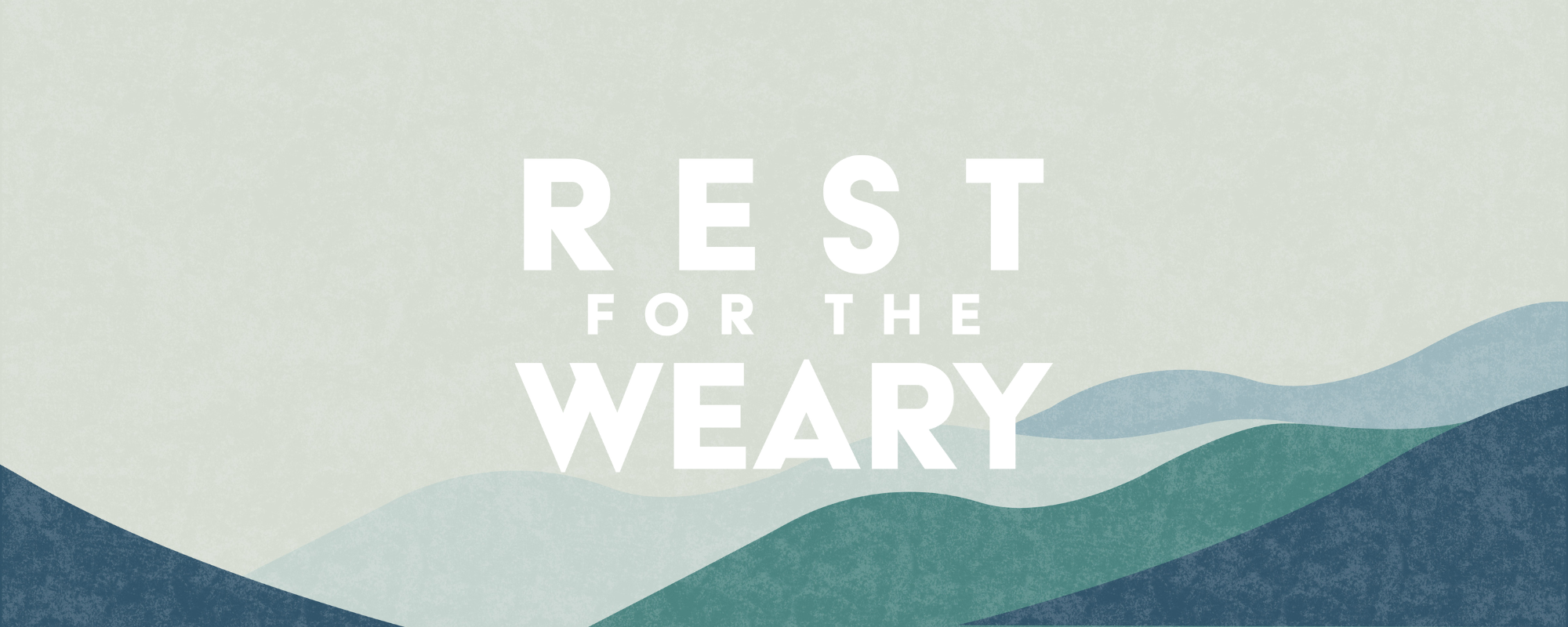 Rest for the Weary — Journeywomen Ministries