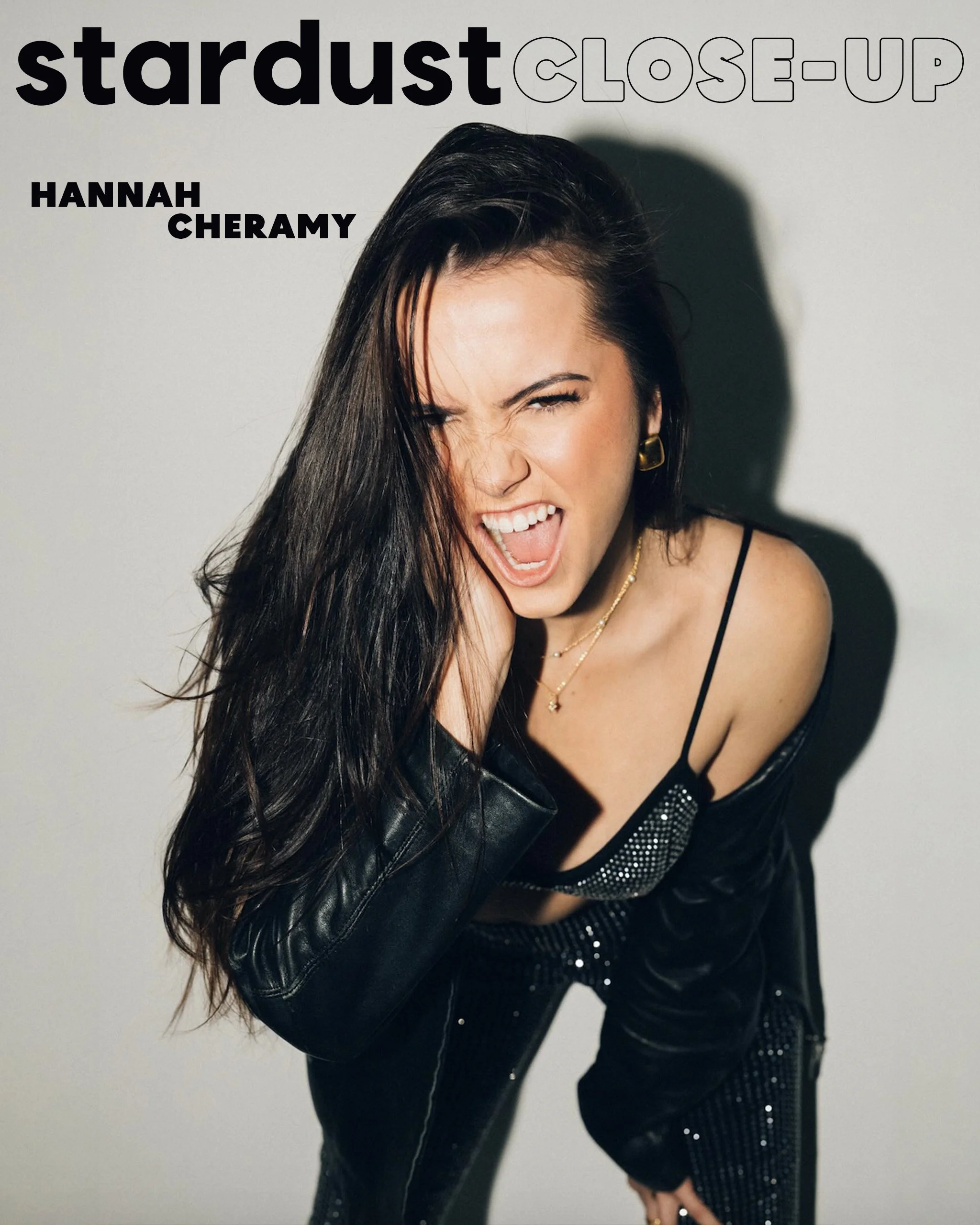 Close-Up with Hannah Cheramy — Stardust Magazine