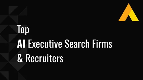 Top 10 AI Executive Search Firms & Recruiters [2026 Update] — Alpha ...