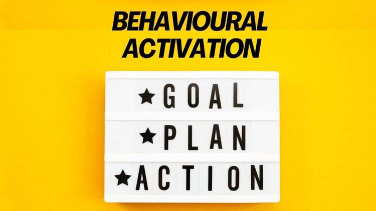 Behavioural Activation — Kaneria CBT Therapy