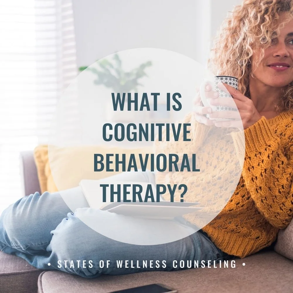 What is Cognitive Behavioral Therapy?
