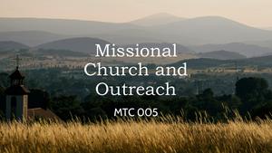 MTC Courses - All — Mission Training Center