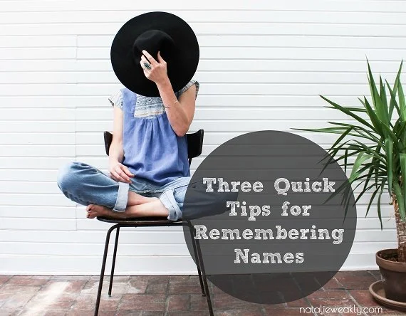 How to Remember Names — Signature Style by Natalie Weakly