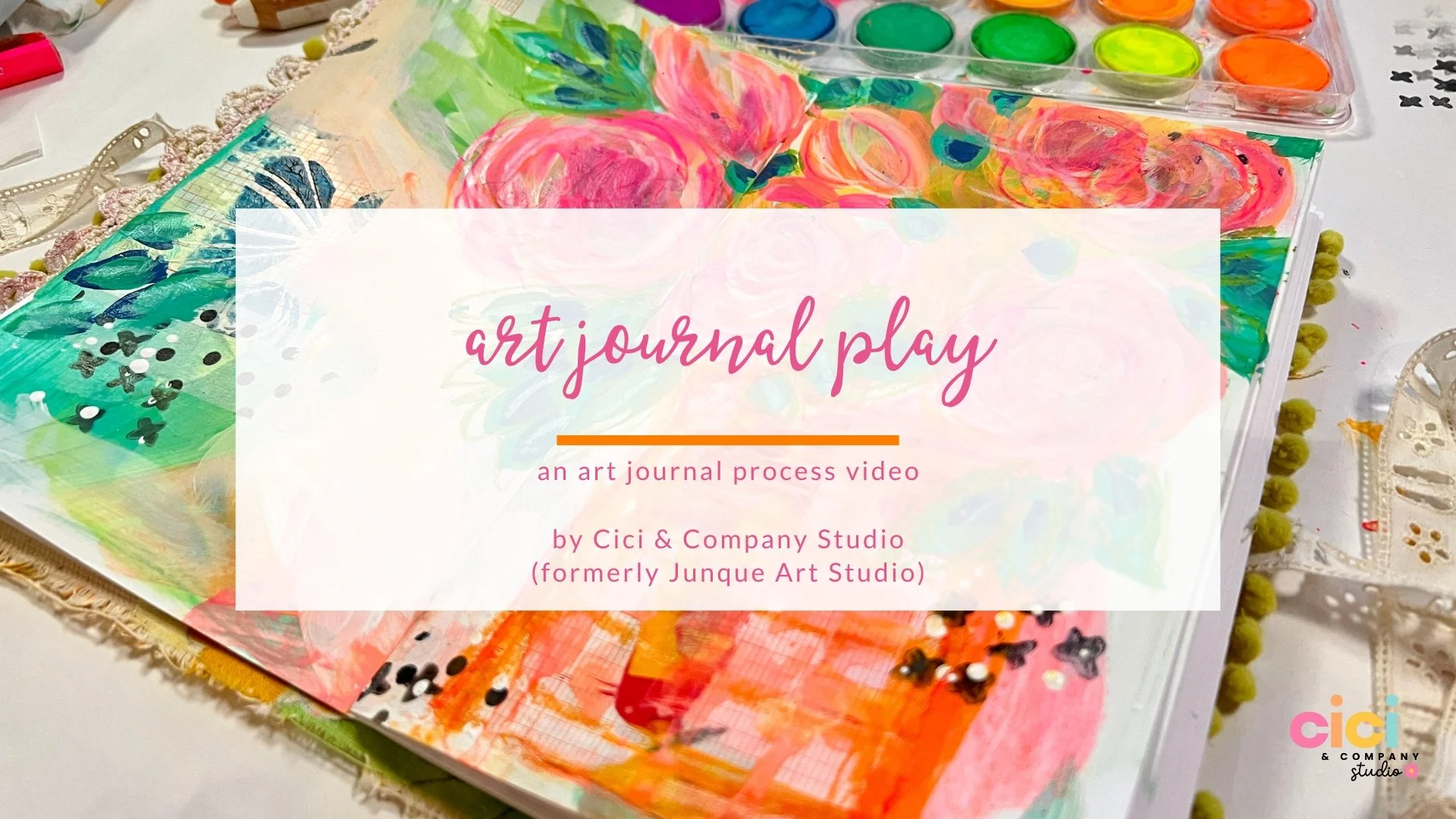 Art Journal Play — Cici & Company Studio