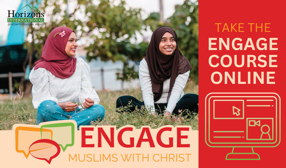 Take the Engage Course — Engage Muslims with Christ