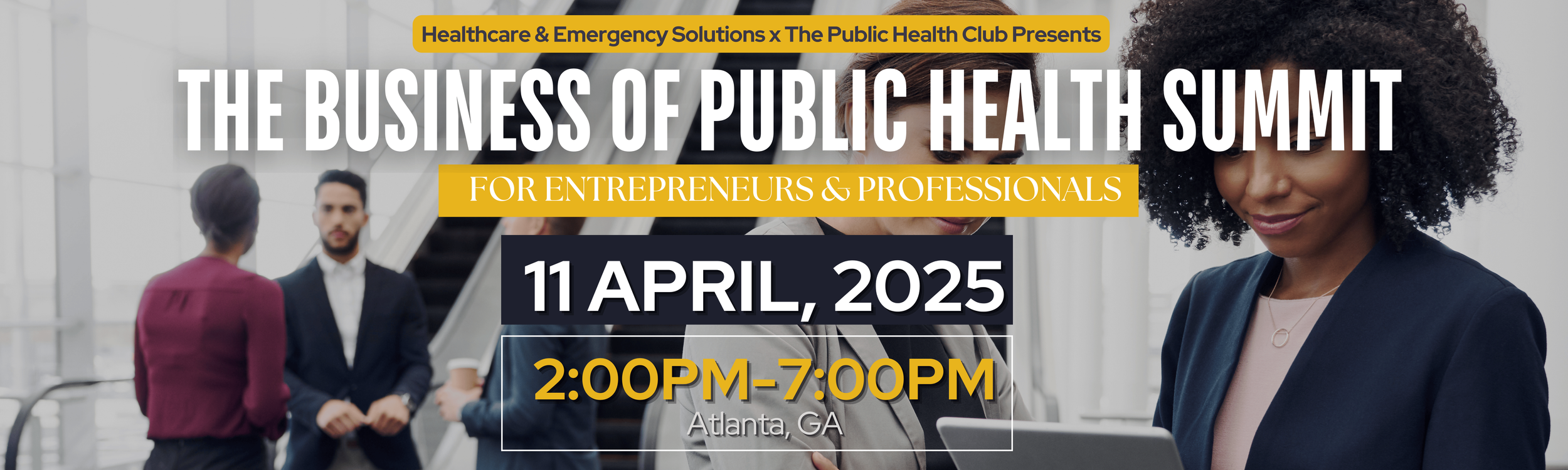 The Business of Public Health Summit — The Public Health Club