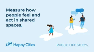 Introducing: A free tool to study public life — Happy Cities