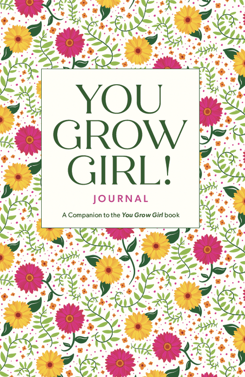 You Grow Girl
