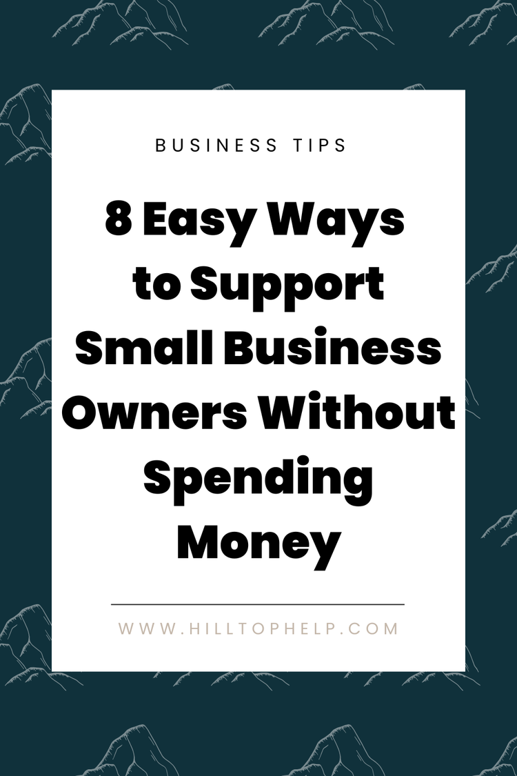 8 Easy Ways to Support Small Businesses Without Spending Money ...