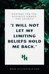 52 Empowering Mantras for Business Owners — Hilltop Help