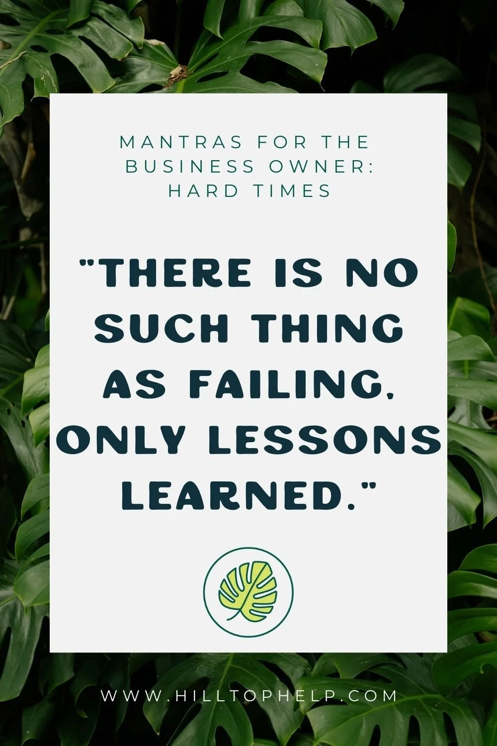 52 Empowering Mantras for Business Owners — Hilltop Help