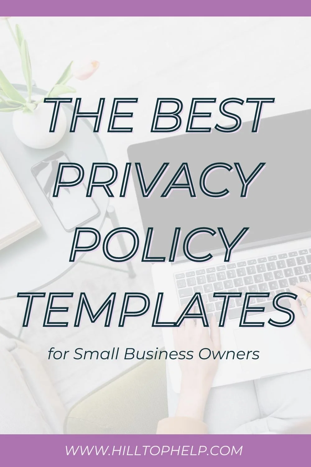 Website Legal Requirements: Why Your Website Needs a Privacy Policy ...