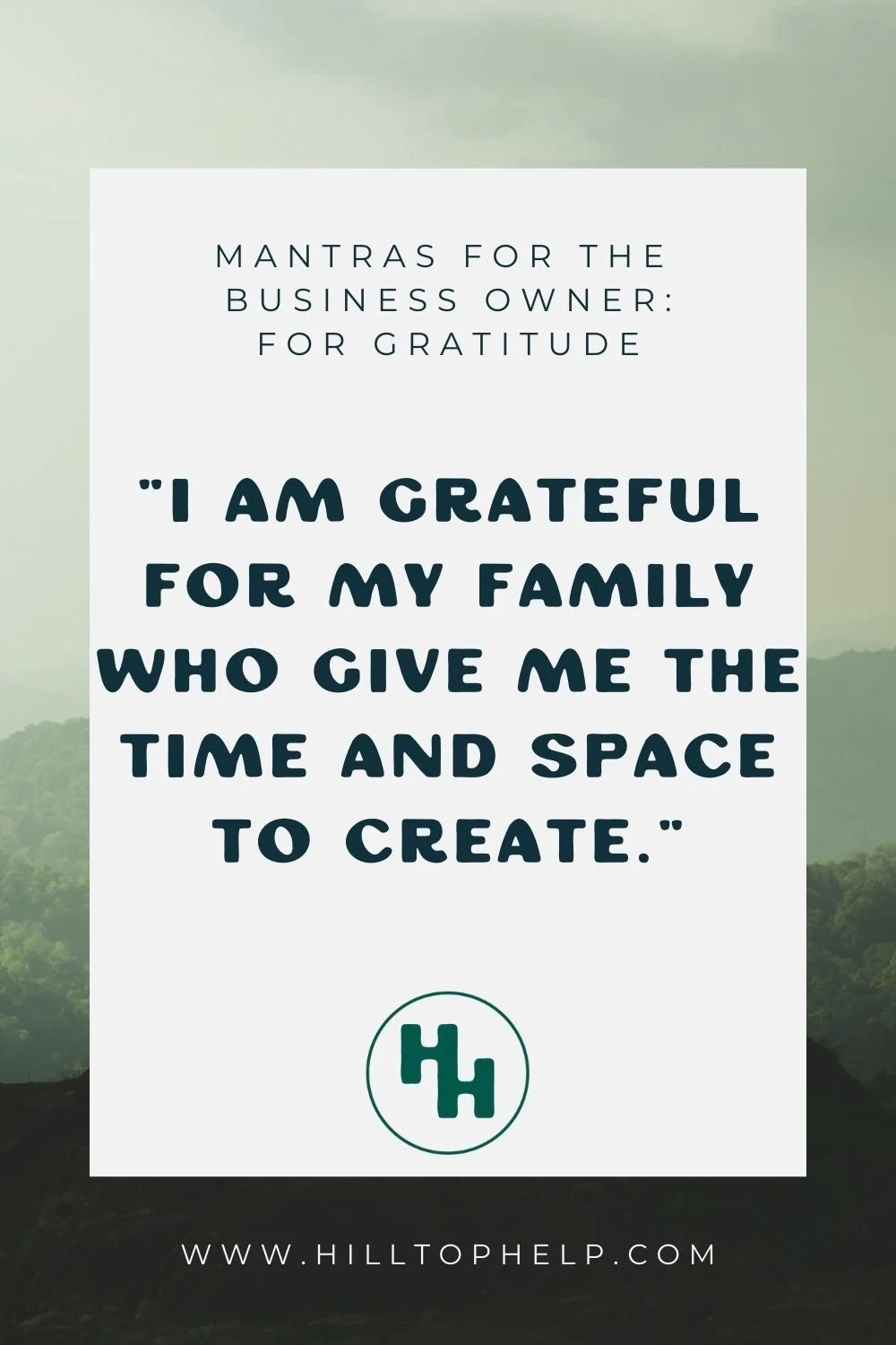 52 Empowering Mantras for Business Owners — Hilltop Help