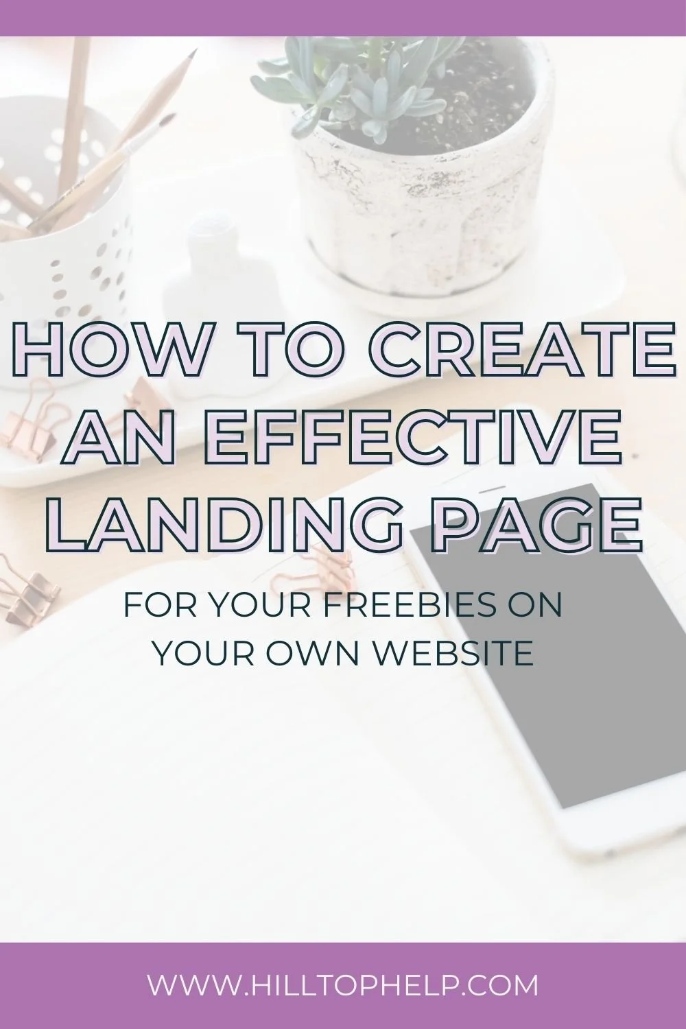 How to Create an Effective Freebie Landing Page on Your Own Website to Improve SEO — Hilltop Help