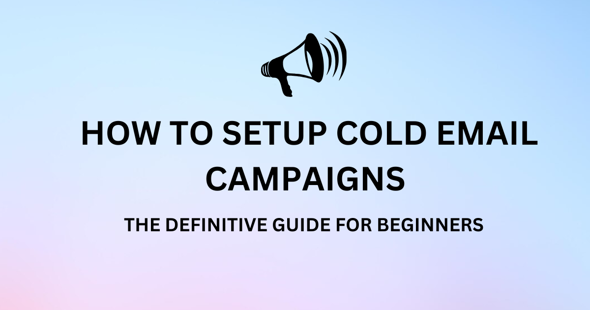 How to Cold Email – The Definitive Guide for Beginners — Outreach Ark