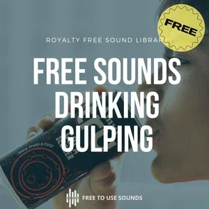 Free Gulping Sound Effects — Free to Use Sounds