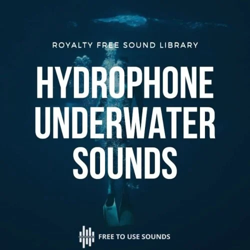 Underwater Sound Effects Library — Free to Use Sounds