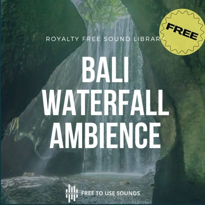 Free Waterfall Sound Effects Bali — Free to Use Sounds