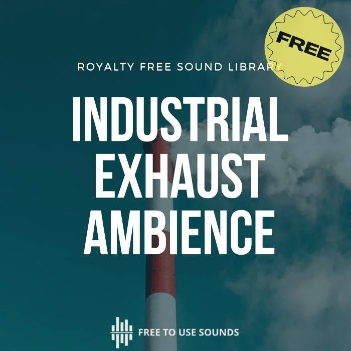 Industrial — Sound Libraries — Free to Use Sounds