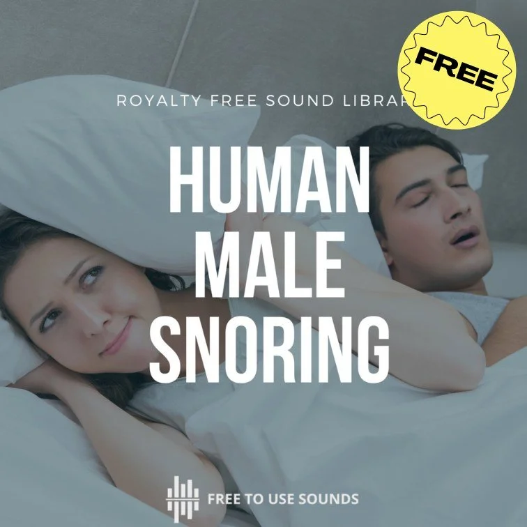 Free Snoring Sound Effects Library — Free to Use Sounds
